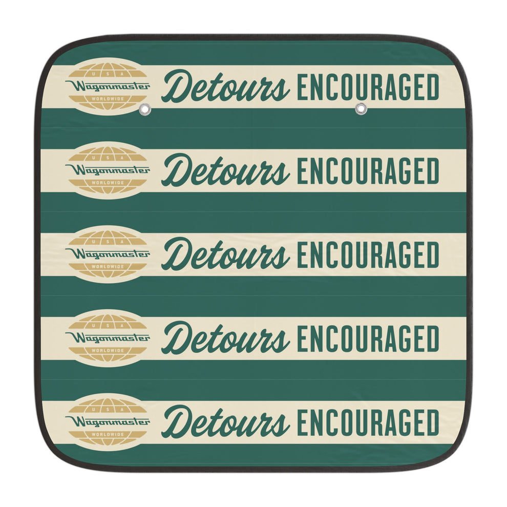 Detours Encouraged Car Sun Shade — UV Reflective Windshield Protector – Wagonmaster